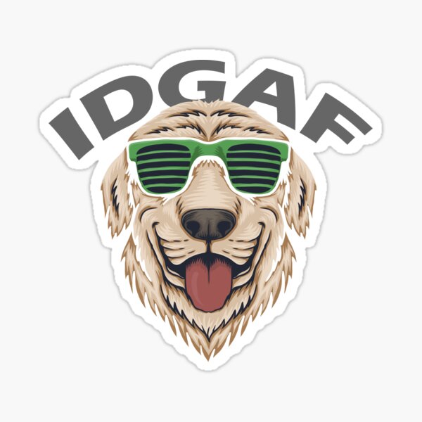 "IDGAF LABRADOR/RETRIEVER" Sticker by jaidevk | Redbubble