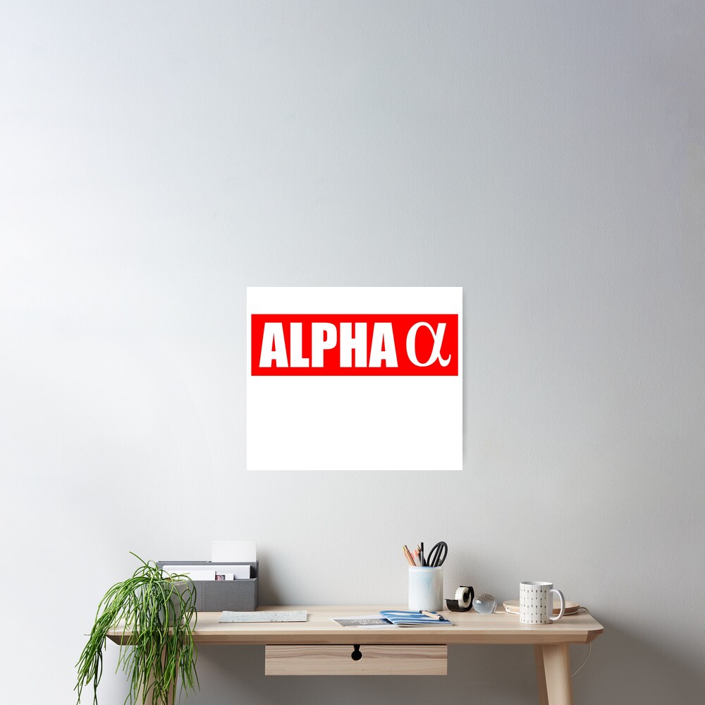 "ALPHA" Poster for Sale by thehollowpoint | Redbubble