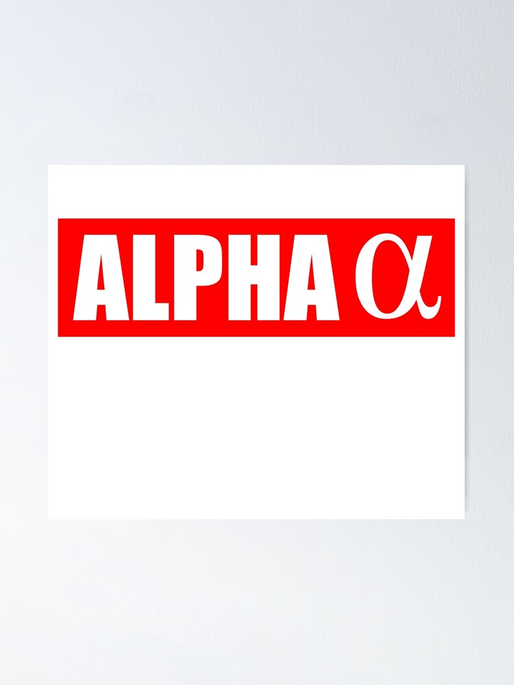 "ALPHA" Poster for Sale by thehollowpoint | Redbubble
