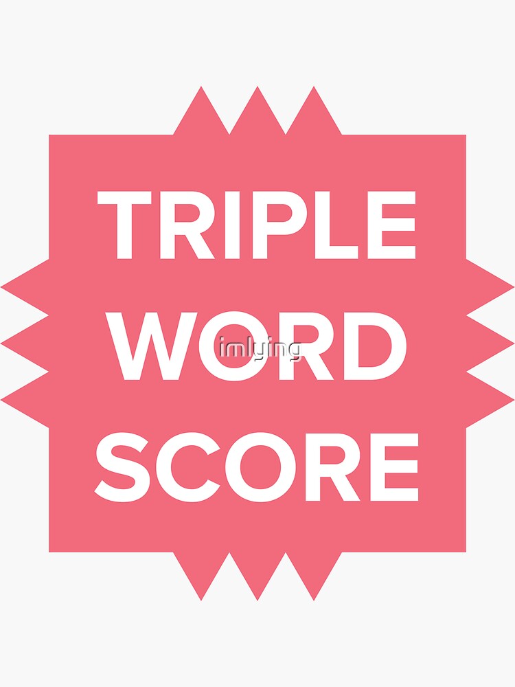 "Triple Word Scorer" Sticker for Sale by imlying | Redbubble