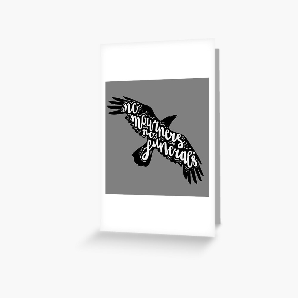 "Six of crows quote" Greeting Card for Sale by Polina-spaghett | Redbubble