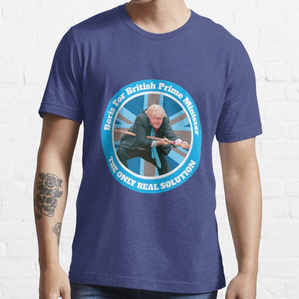 "Boris Johnson British Prime Minister - Boris Johnson t-shirt - Boris ...