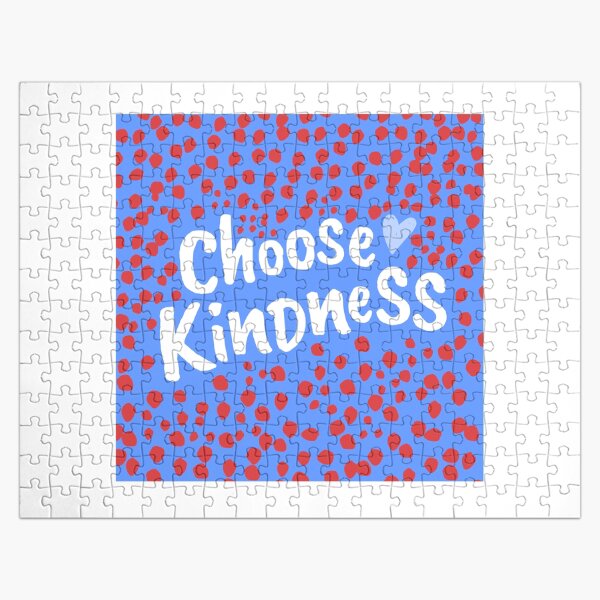 Kindess Kindness Jigsaw Puzzles | Redbubble