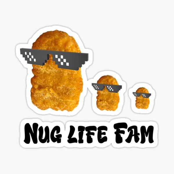 "Nug Life Fam - McDonalds Chicken Nuggets" Sticker by T-shirt-Designs ...