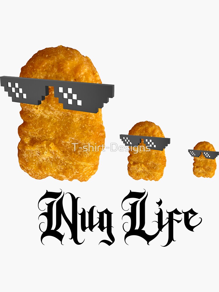 "Nug Life McDonalds Chicken Nuggets" Sticker for Sale by T-shirt ...