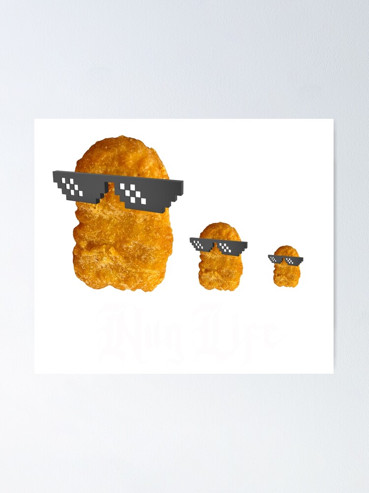"Nug Life McDonalds Chicken Nuggets" Poster by T-shirt-Designs | Redbubble