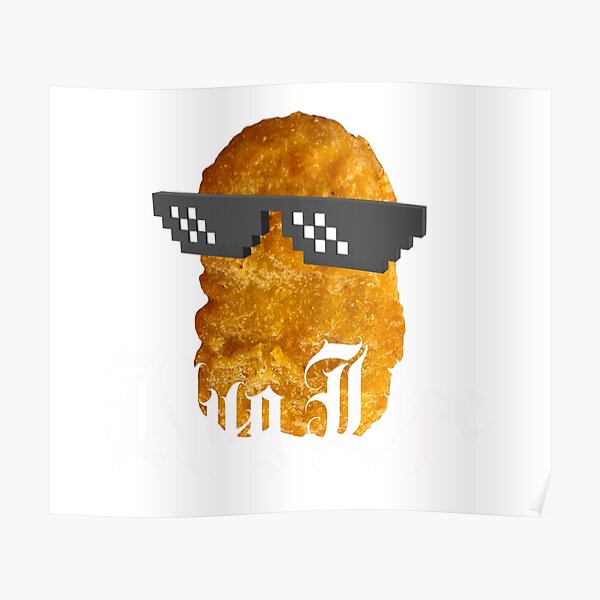 "Nug Life McDonalds Chicken Nuggets" Poster by T-shirt-Designs | Redbubble