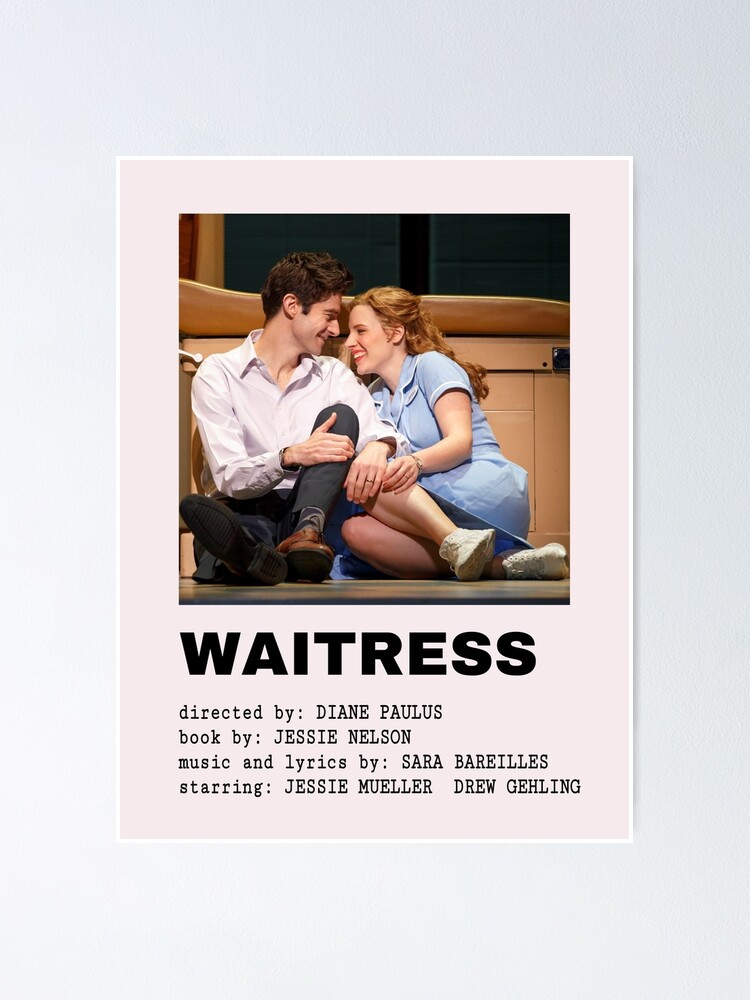 "Waitress Broadway poster" Poster by avoidedcliche | Redbubble