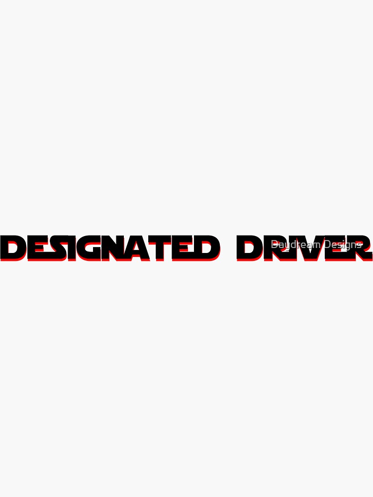 "Designated Driver" Sticker by abbygreenspan | Redbubble