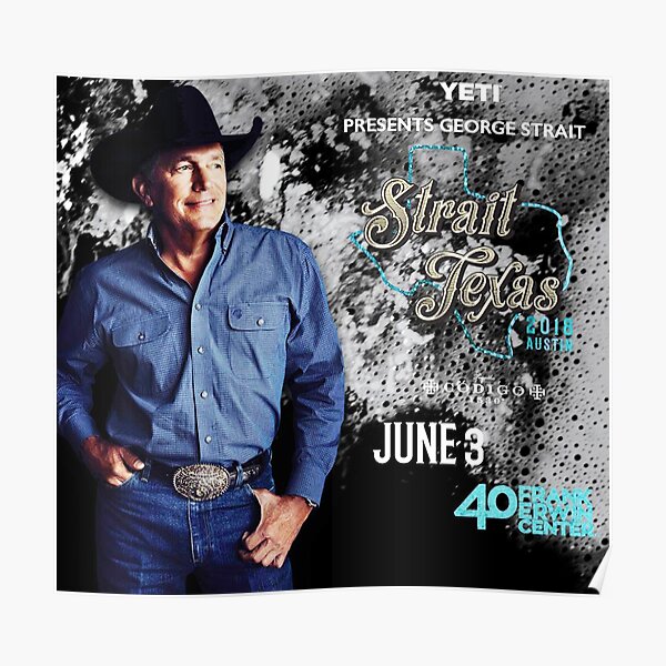 George Strait Posters | Redbubble