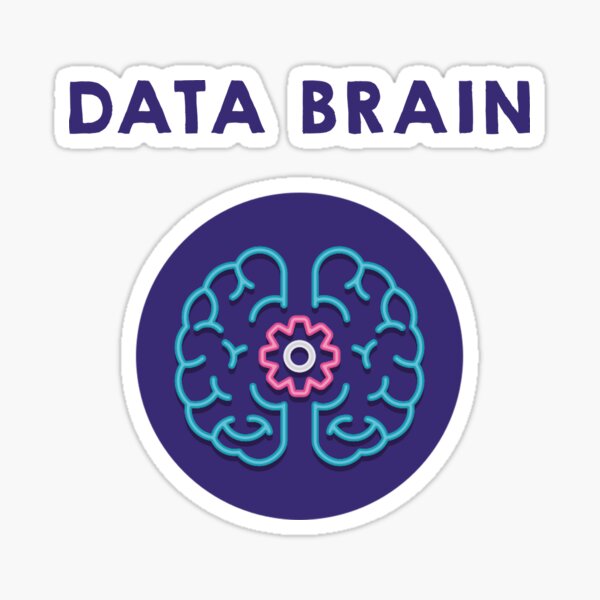 "Data Brain designs for Data Geeks and engineers" Sticker by ...