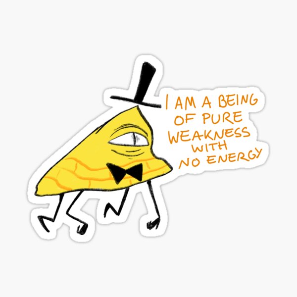 "Pure weakness " Sticker by galaxyish | Redbubble