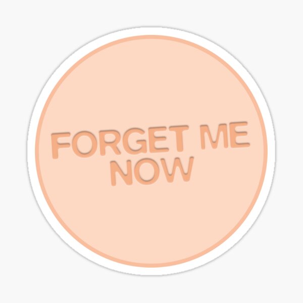 "forget me now (AD pack) " Sticker for Sale by jennagardnerr | Redbubble