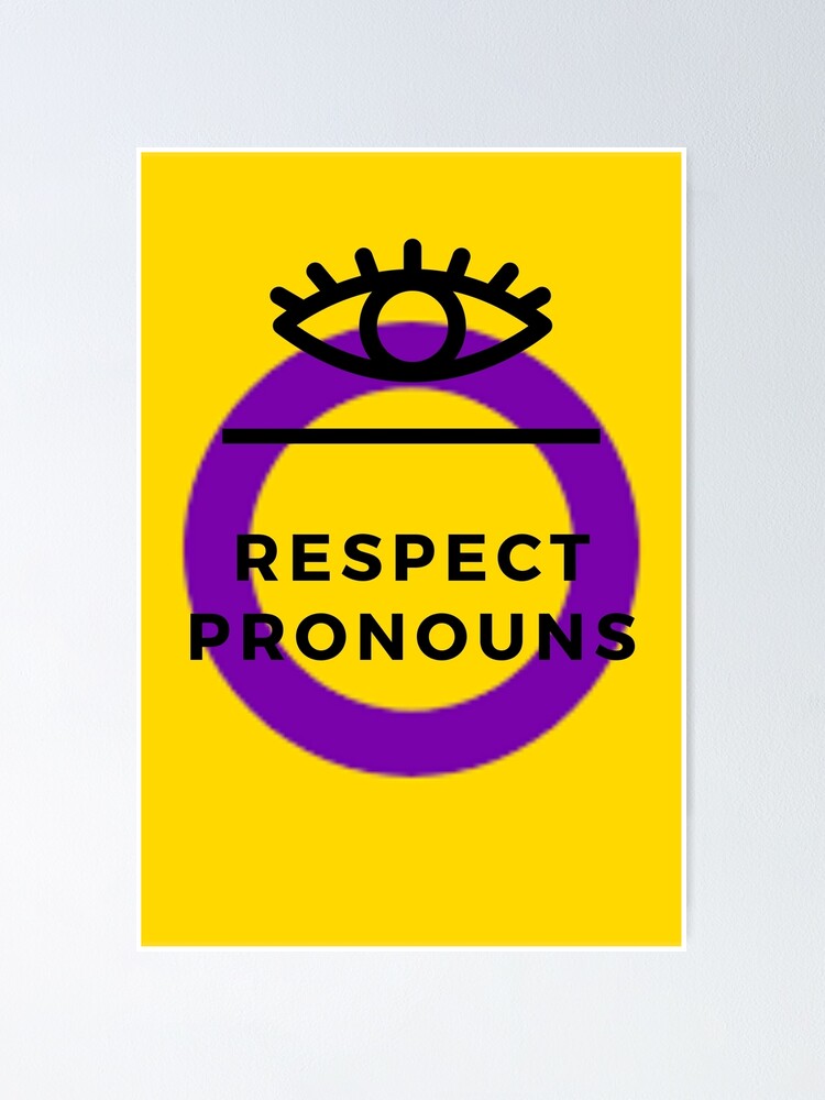 "Respect Pronouns - Rectangle Flag With Eye - Intersex" Poster by ...