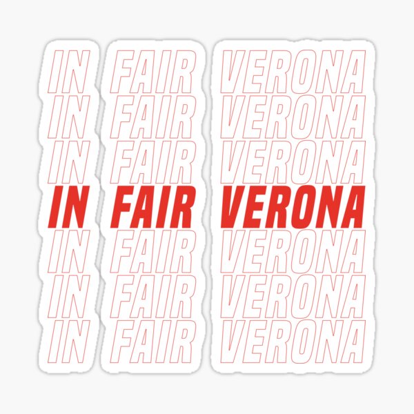 "In Fair Verona Repeat" Sticker for Sale by Dr-Faustus | Redbubble