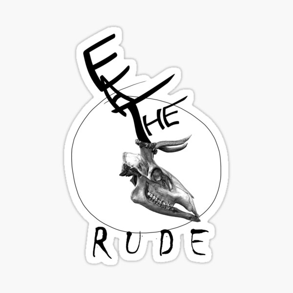 "Eat The Rude-skull" Sticker for Sale by stefanieH | Redbubble