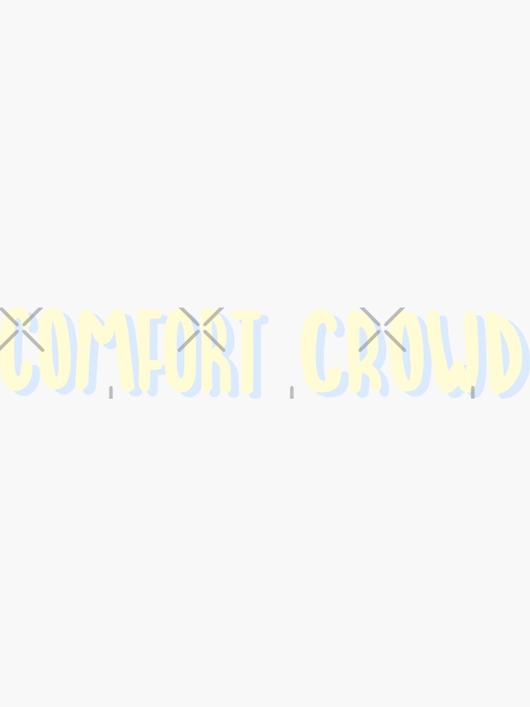 "comfort crowd (conan gray)" Sticker by letterwithviv | Redbubble