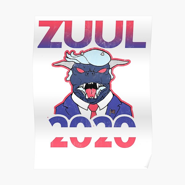 Zuul Posters | Redbubble