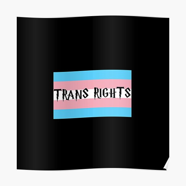 "Trans Rights" Poster for Sale by SedgeWren | Redbubble