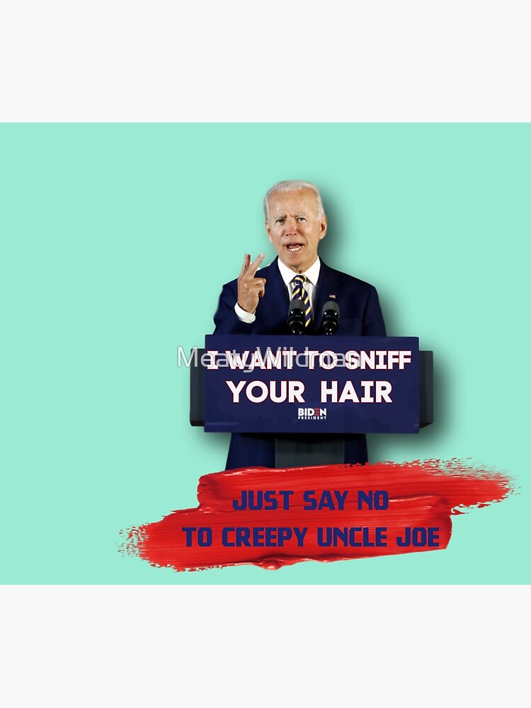 " Anti Bidon Creepy Uncle Joe Just say NO to Creepy Uncle Joe Pro Trump ...