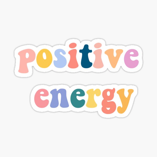 "positive energy sticker" Sticker for Sale by sabinesstickers | Redbubble