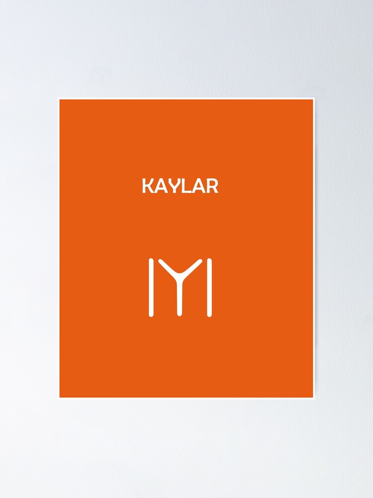 "Kaylar Kayi Flag IYI" Poster by FalSim | Redbubble