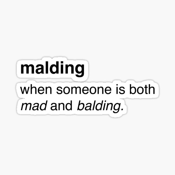 Malding Gifts & Merchandise for Sale | Redbubble