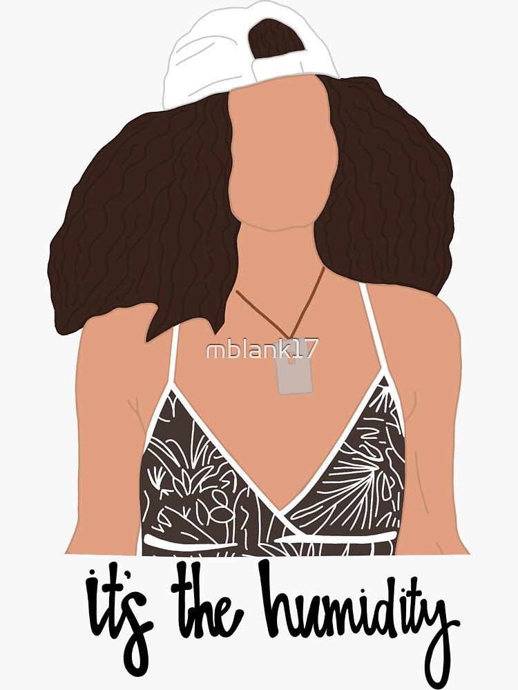 "Humidity " Sticker for Sale by mblank17 | Redbubble