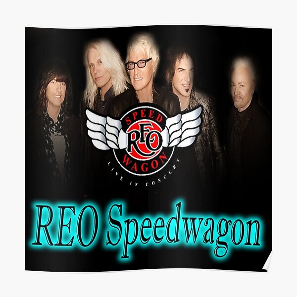 Reo Speedwagon Posters | Redbubble