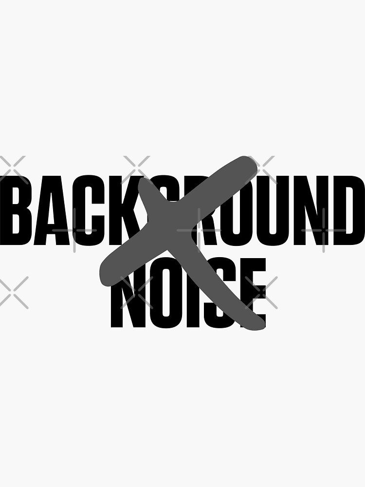 "Background Noise, Auditory Processing Disorder" Sticker by GarbledLife ...