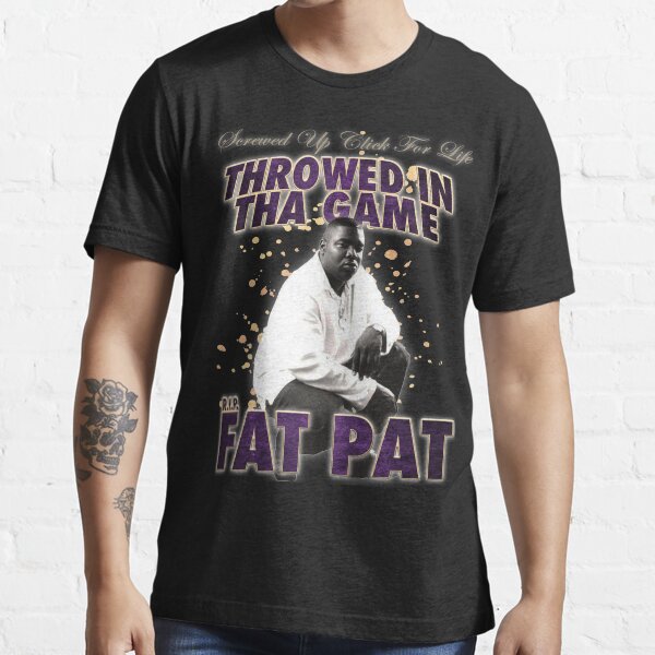 "Fat Pat Throwed In Tha Game " T-shirt for Sale by kierenl | Redbubble | fat pat t-shirts ...