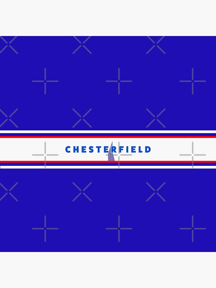 "Chesterfield " Sticker for Sale by Jamiecsmith1986 | Redbubble