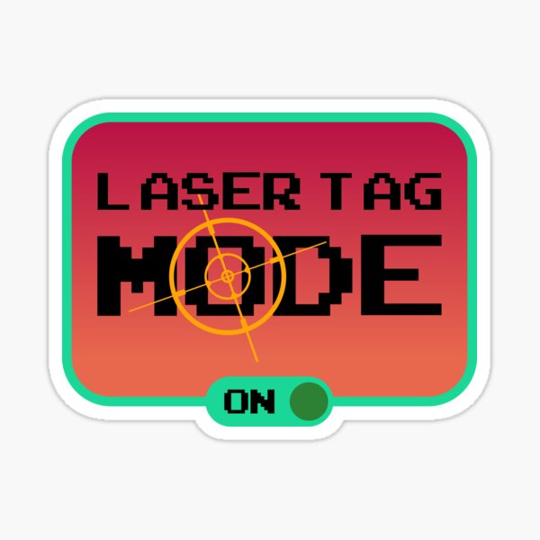 "Gift for Laser Tag PLayers Funny Mode on Laser Tag Birthday Party ...