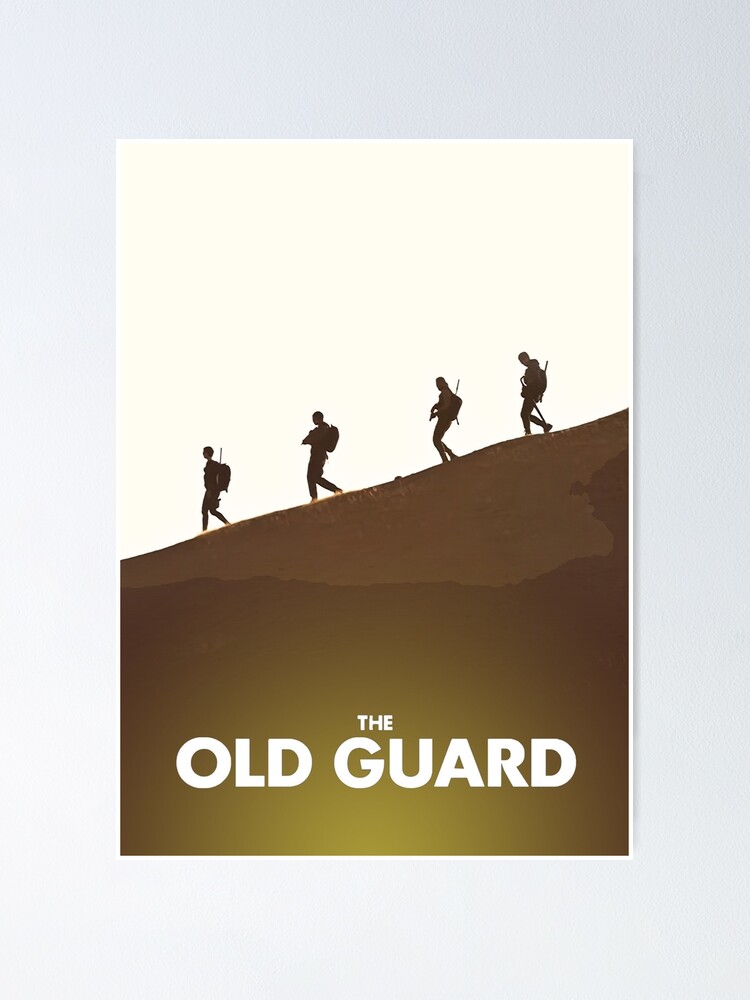 "The Old Guard" Poster for Sale by vertexvirtuoso | Redbubble