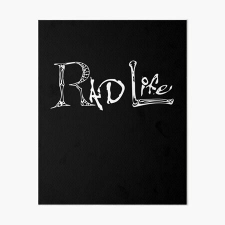 "Rad Life Radiology" Art Board Print by GriffsGraphix | Redbubble