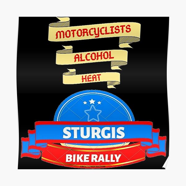 "Sturgis motorcycle rally" Poster by sainathchavan | Redbubble