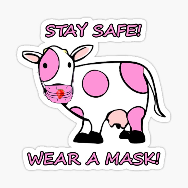 Pegatina «La vaca rosada dice: ¡mantente a salvo, usa una máscara!» de ...