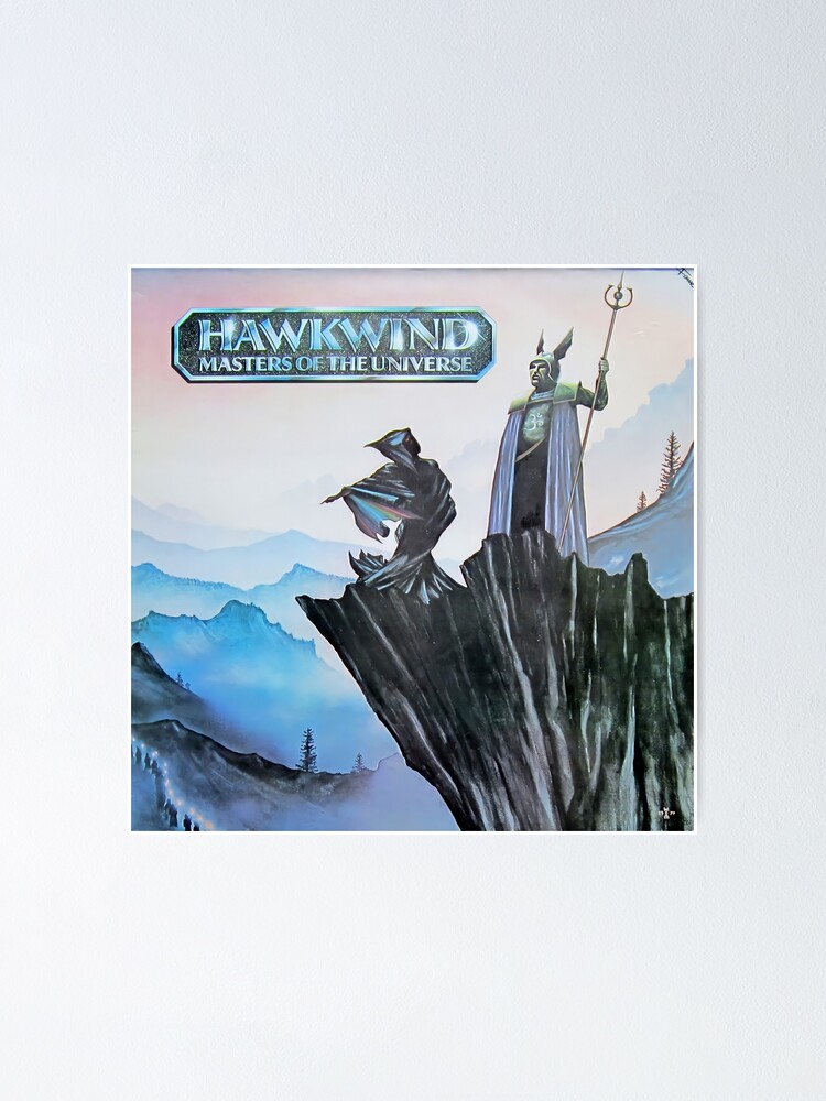 "Hawkwind - Masters of the Universe (1977)" Poster by ThePr00gl0rd ...