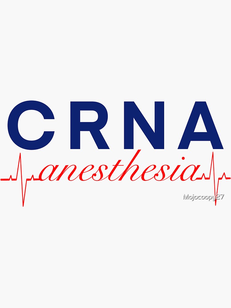 "CRNA anesthesia " Sticker for Sale by Mojocoopy27 | Redbubble