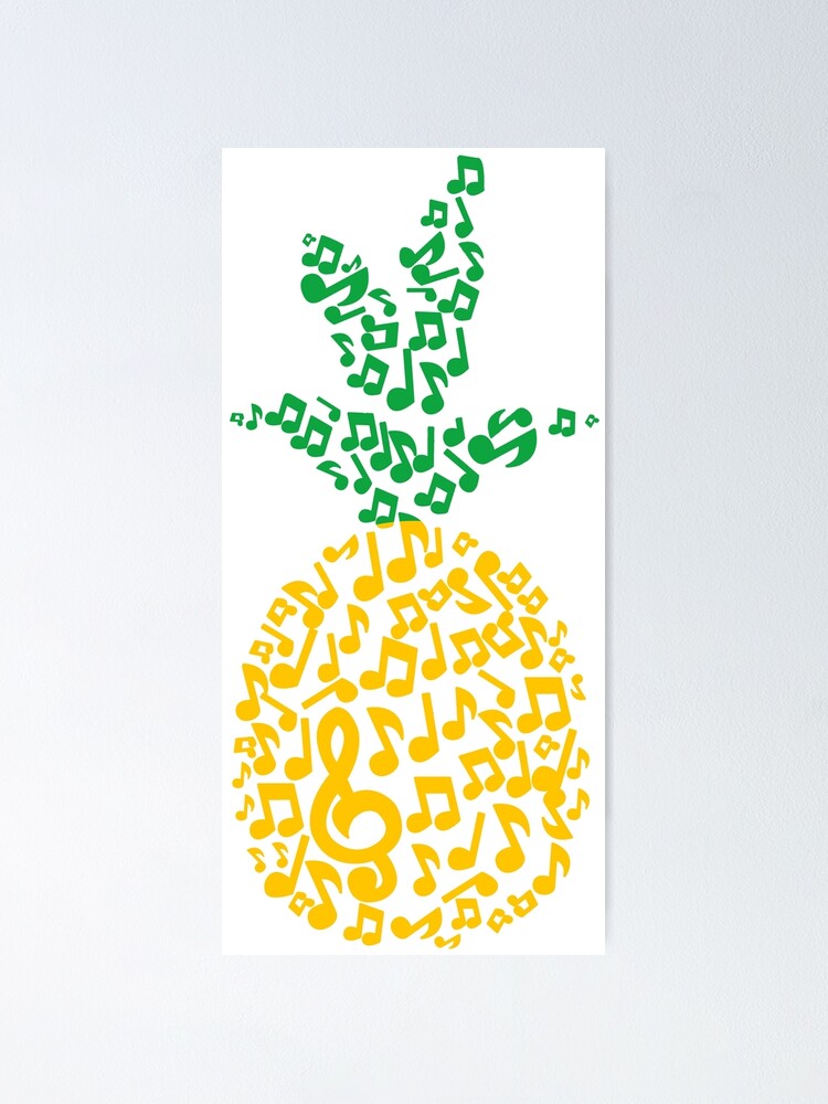 "Pineapple musical notes" Poster for Sale by nmdesigns1 | Redbubble
