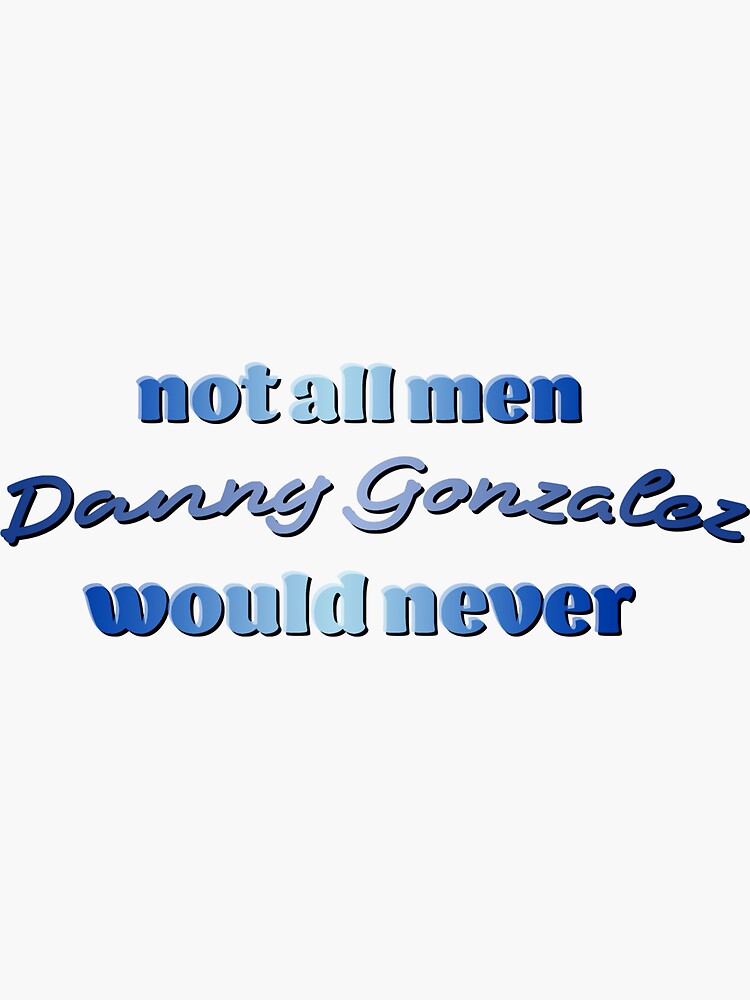 "King Danny (Gonzalez)" Sticker for Sale by catgrump | Redbubble