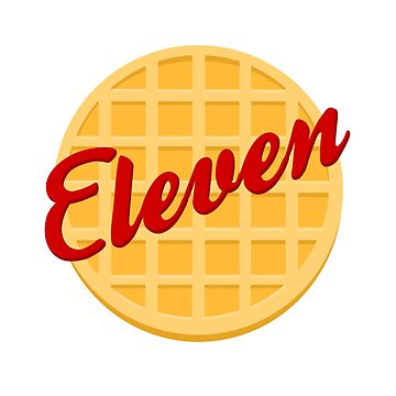 "Eleven Waffles" Sticker for Sale by taylor-laney | Redbubble