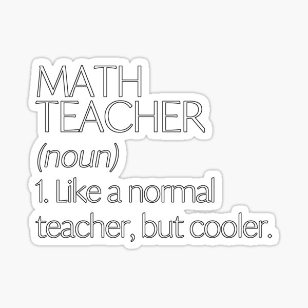 "MATH TEACHER" Sticker for Sale by EricaMinden | Redbubble