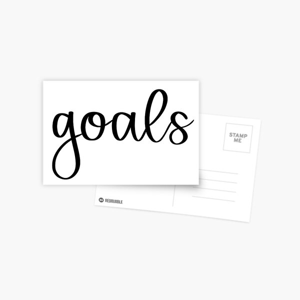 "Goals Handwritten Script" Postcard for Sale by amandacarmela | Redbubble