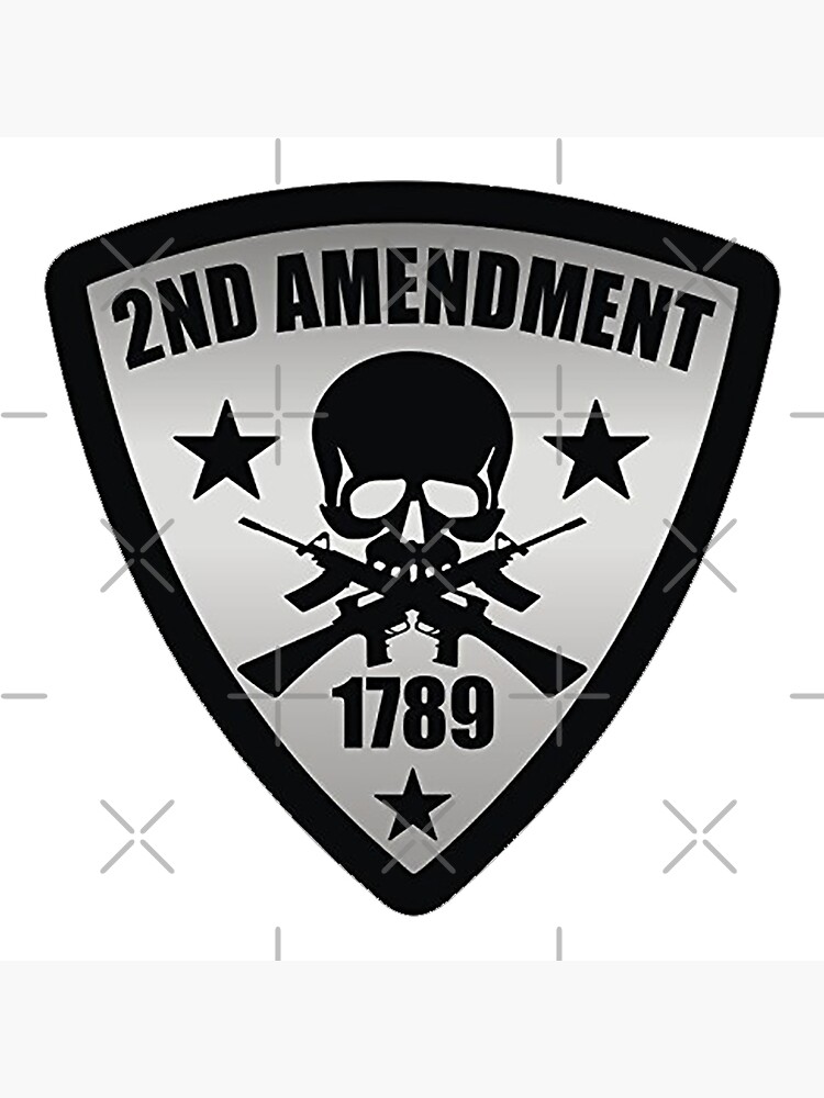 "2nd Amendment " Poster for Sale by unionpride | Redbubble
