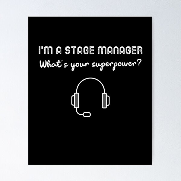 Stage Manager Quotes