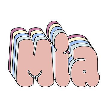 "Mia Name " Art Board Print for Sale by ashleymanheim | Redbubble