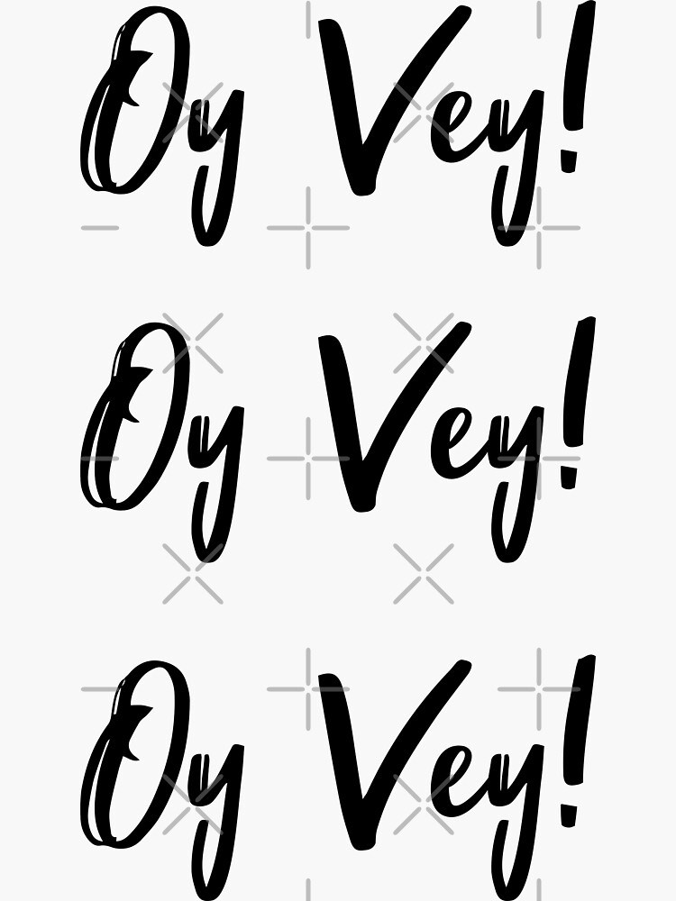 "oy vey! pack" Sticker by AdelDa19 | Redbubble