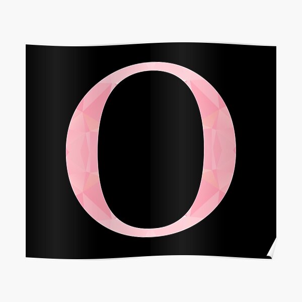 "O Letter Pink " Poster by DevineDesignz | Redbubble