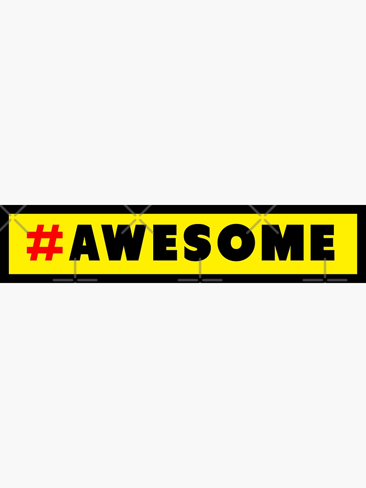 "Awesome Hashtag" Poster by Fitbys | Redbubble